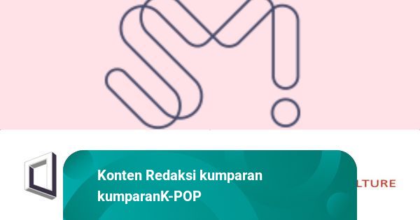 SM Entertainment Beli Saham di FNC Add Culture dan KeyEast | kumparan.com